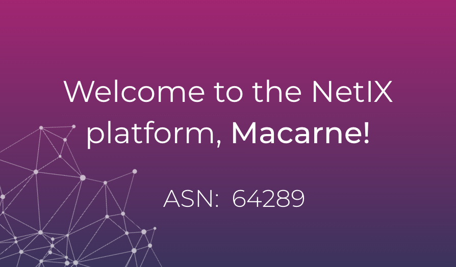 Macarne is the newest member of the NetIX platform